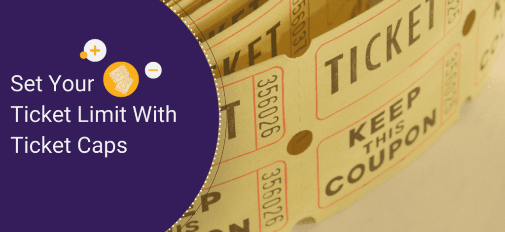 Ticket Caps - TicketSignup