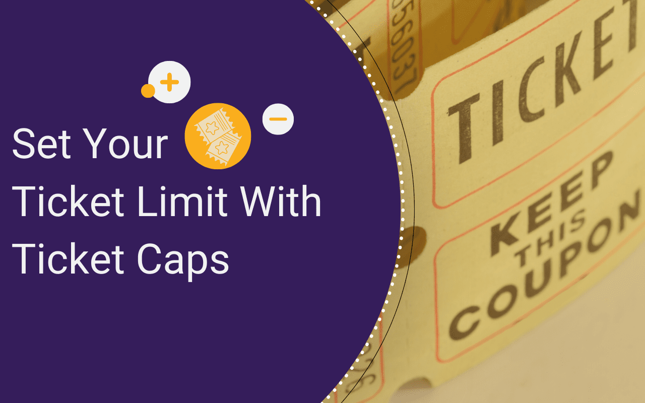 Ticket Caps - TicketSignup