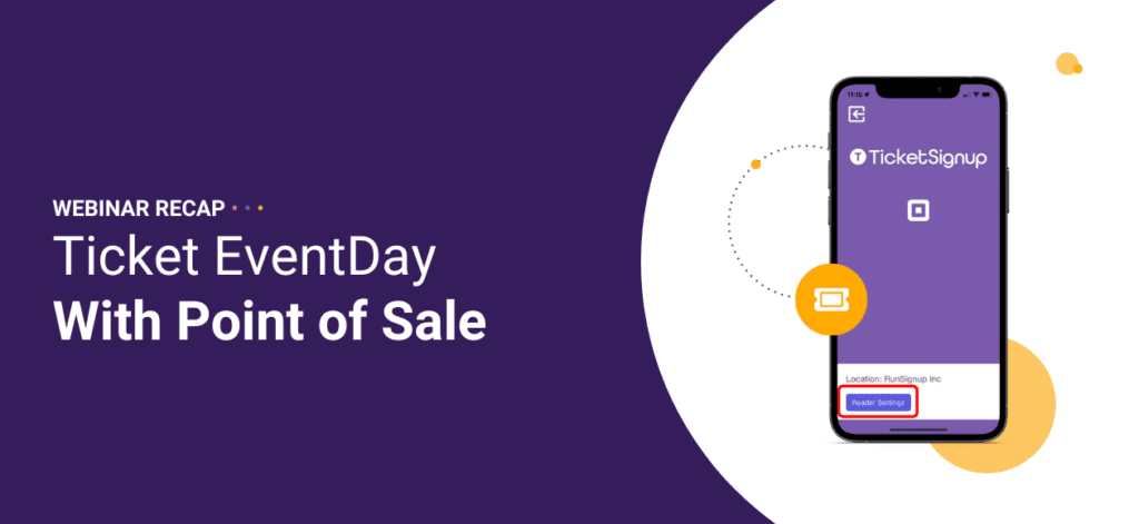 Event Day - TicketSignup