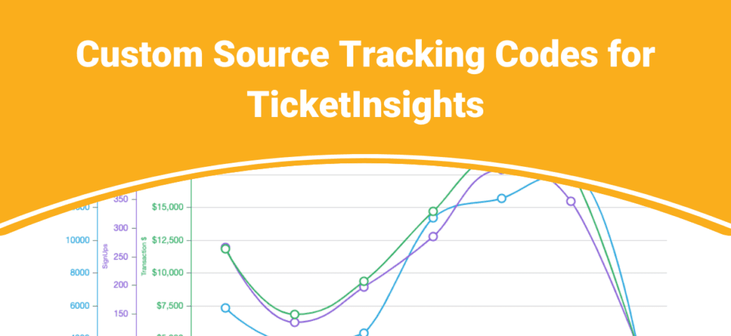 Custom Source Tracking Codes for TicketInsights - TicketSignup