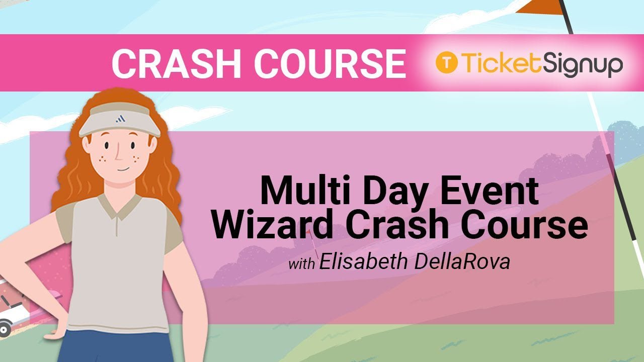 Video Library - TicketSignup