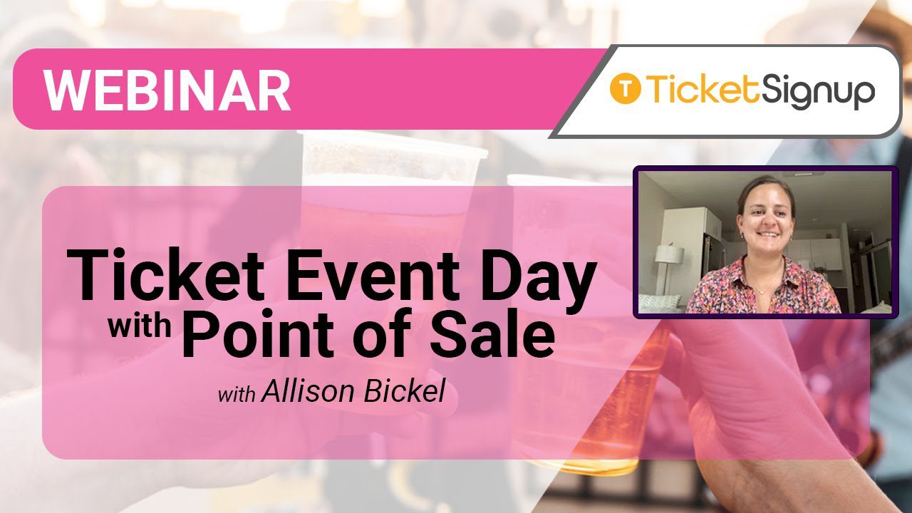 Video Library - TicketSignup