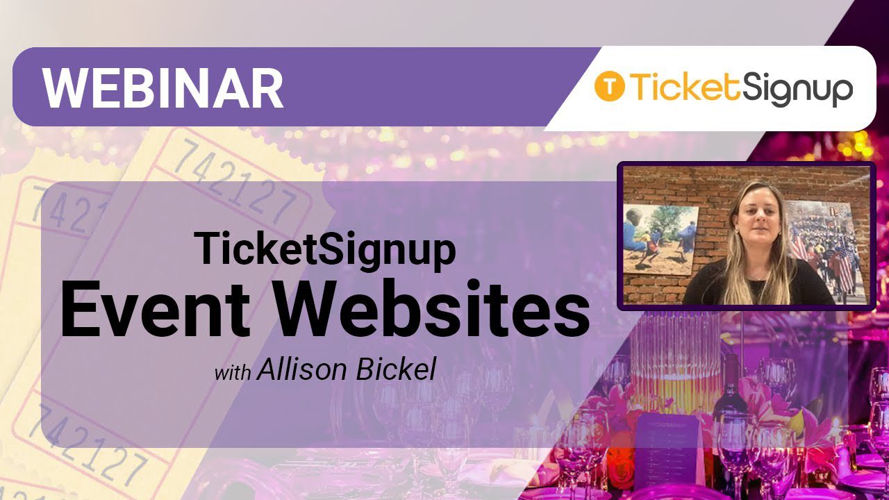 Video Library - TicketSignup