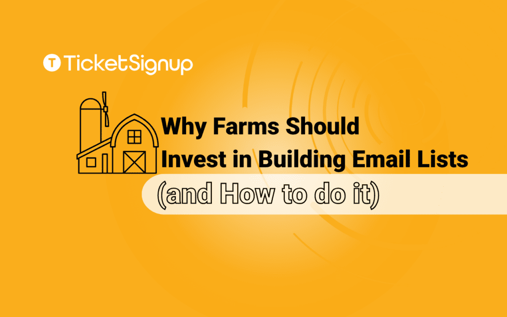 Why Farms Should Invest in Building Email Lists (and How to do it ...