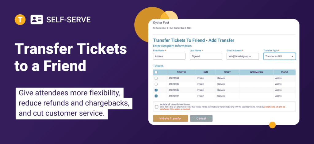 Transfer Tickets to a Friend - TicketSignup