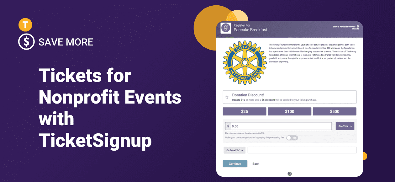 Tickets for Nonprofit Events with TicketSignup - TicketSignup