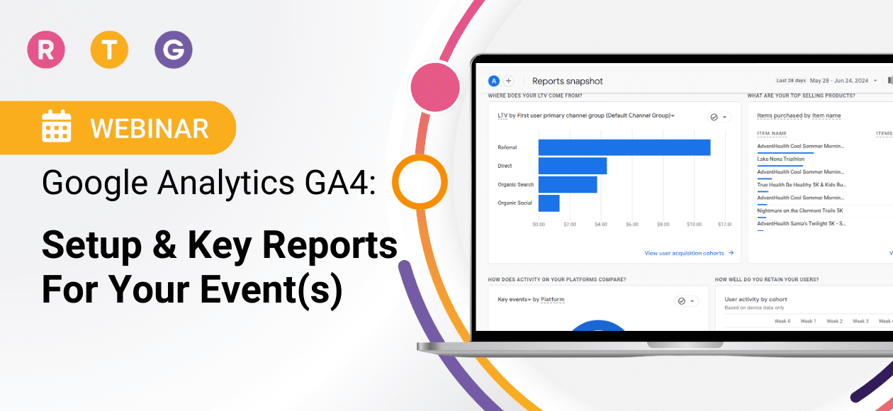 Marketing Analytics: Google Analytics GA4 - Setup & Key Reports for Your Event(s) - TicketSignup