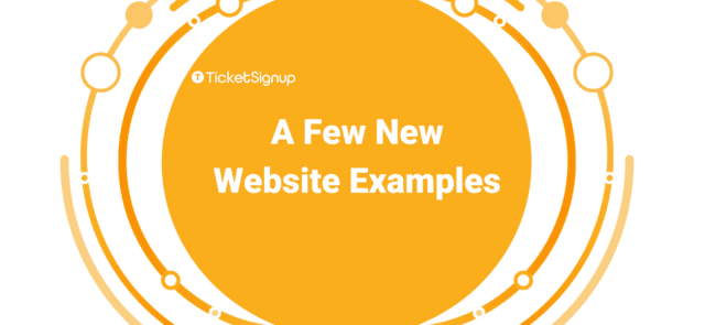 A Few New Website Examples - TicketSignup
