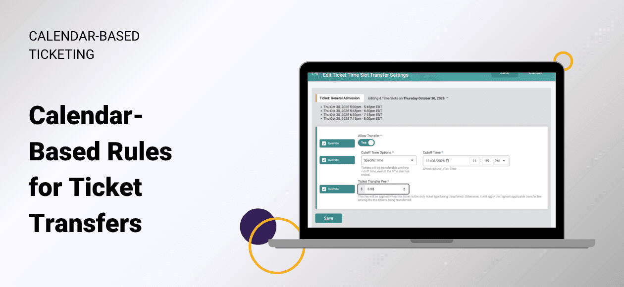 Calendar-Based Rules for Ticket Transfers - TicketSignup