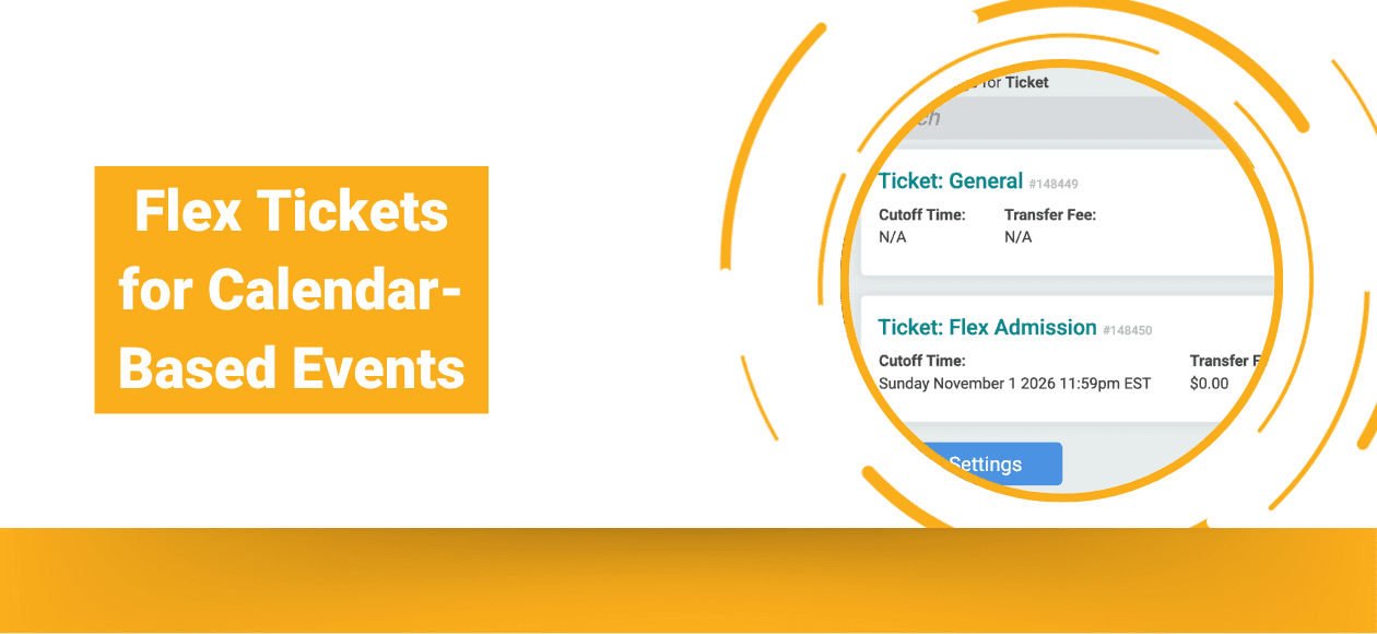 Flex Tickets for Calendar Based Events - TicketSignup